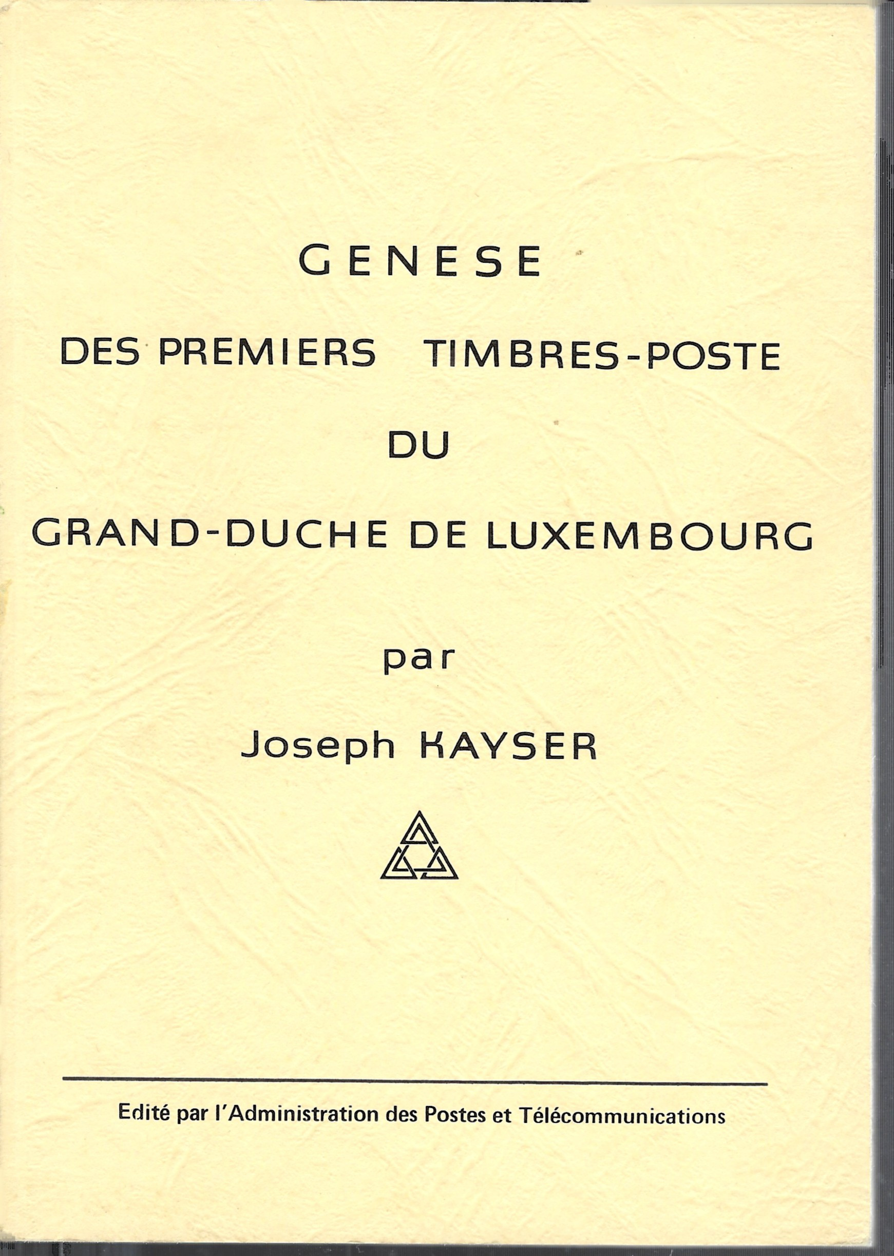 Genese des premier timbres-poste du Grand-Duche de Luxembourg